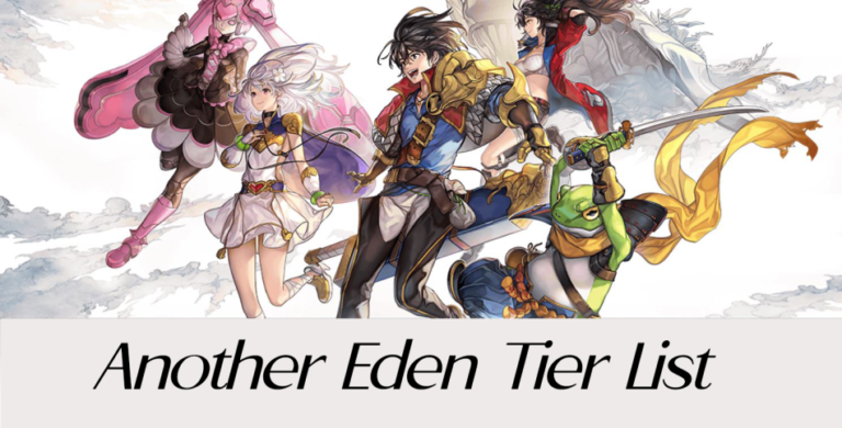 Another Eden: Tier List & Best Characters in the Game - Touch, Tap, Play