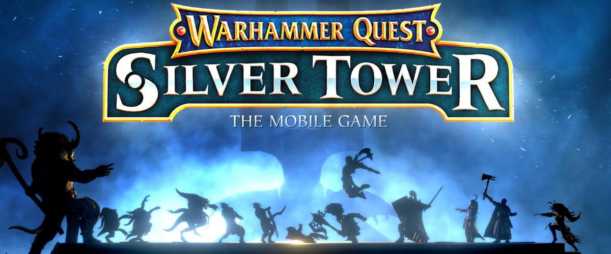 Warhammer Quest: Silver Tower Guide: Tips & Cheats To Be a Good ...