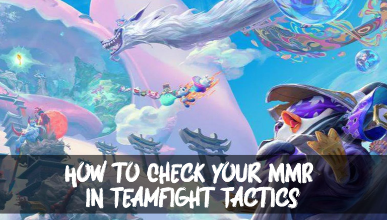 How to Check MMR in Teamfight Tactics - Touch, Tap, Play