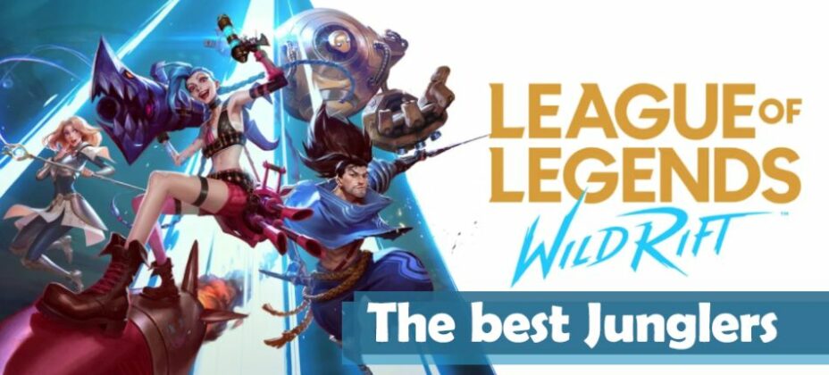 Best Junglers in League of Legends: Wild Rift - Touch, Tap, Play