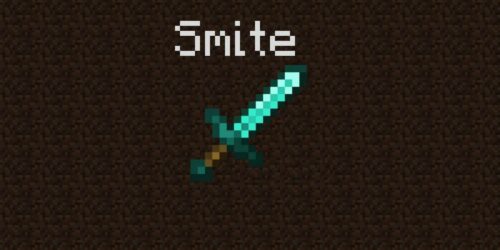 What Does the Smite Enchantment Do in Minecraft? - Touch, Tap, Play