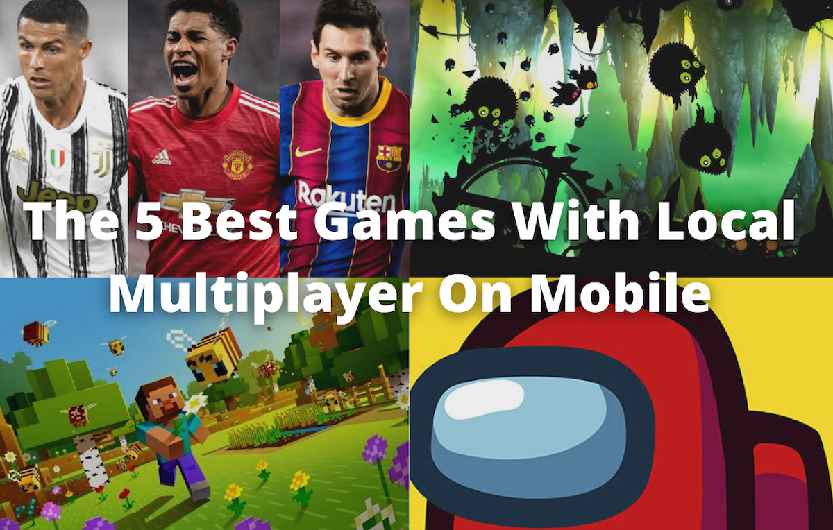 The 5 Best Games With Local Multiplayer On Mobile - Touch, Tap, Play